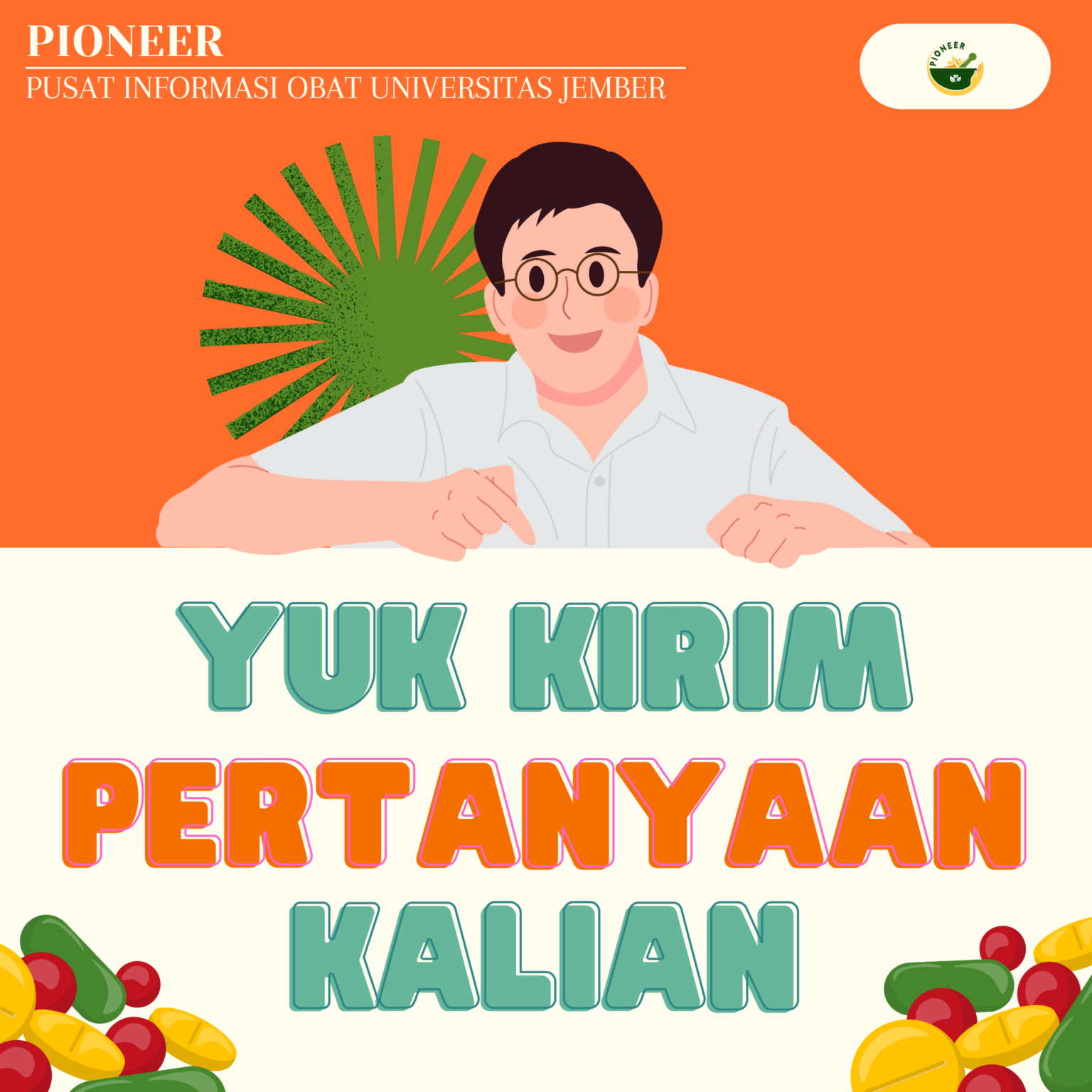 PUSAT INFORMASI OBAT UNIVERSITAS JEMBER – PIONEER FARMASI UNEJ